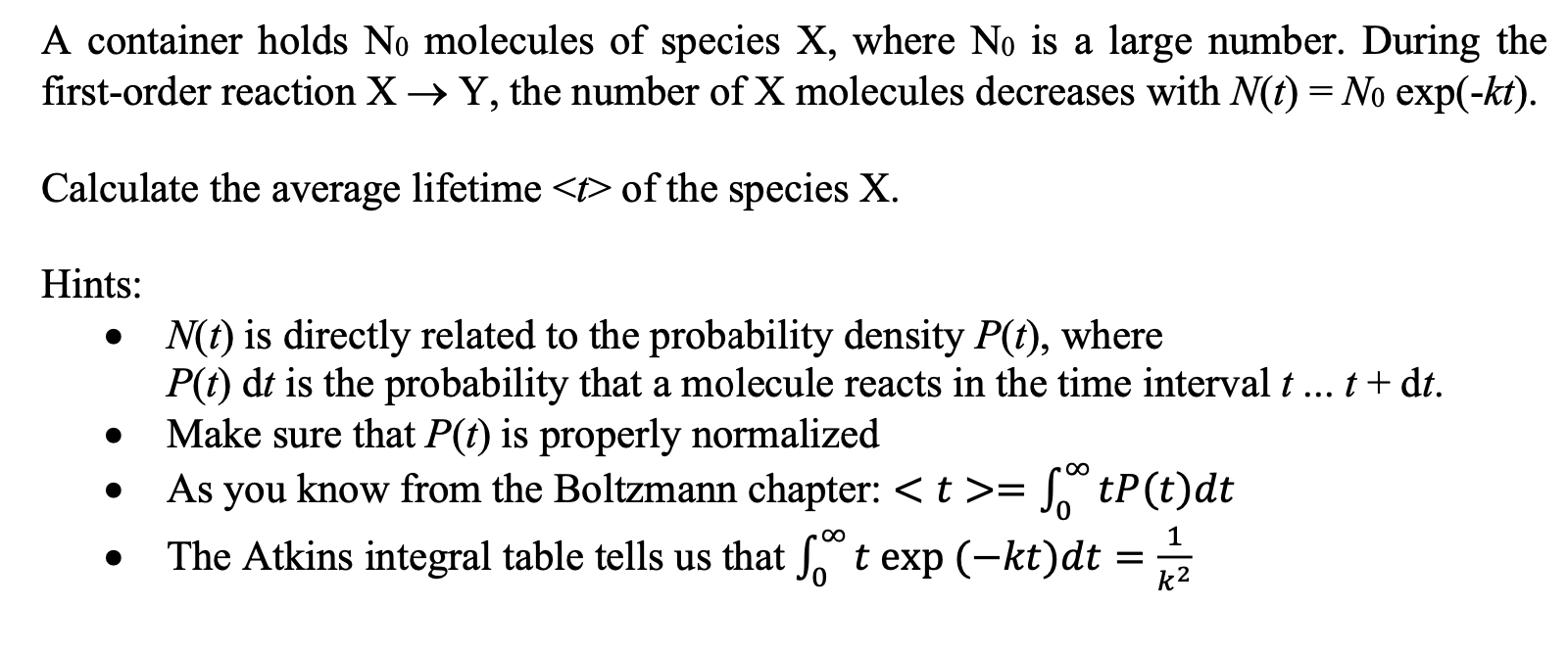 Solved A container holds N0 molecules of species X, where N0 | Chegg.com