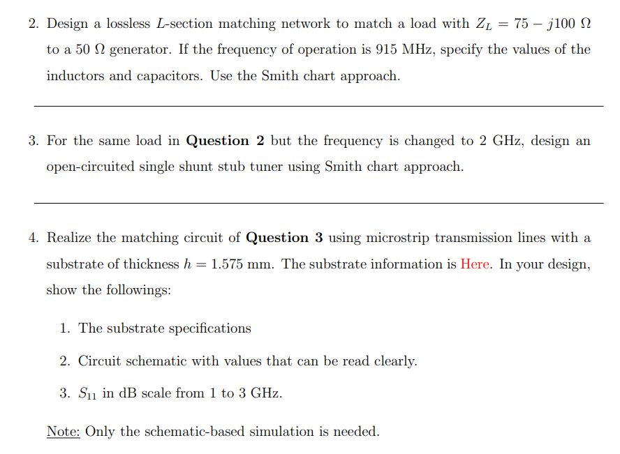 2. Design a lossless L-section matching network to | Chegg.com