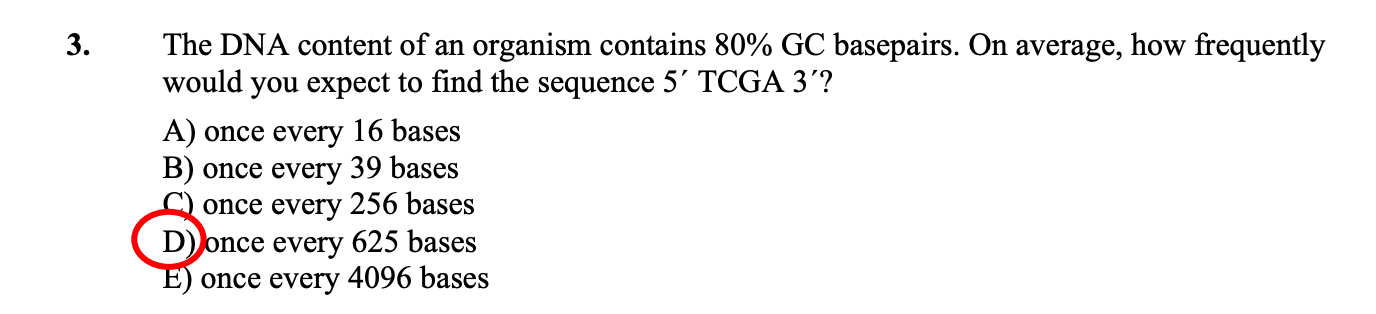 Solved 3. The DNA content of an organism contains 80% GC | Chegg.com