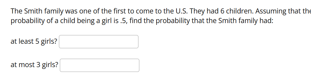 Solved The Smith family was one of the first to come to the | Chegg.com