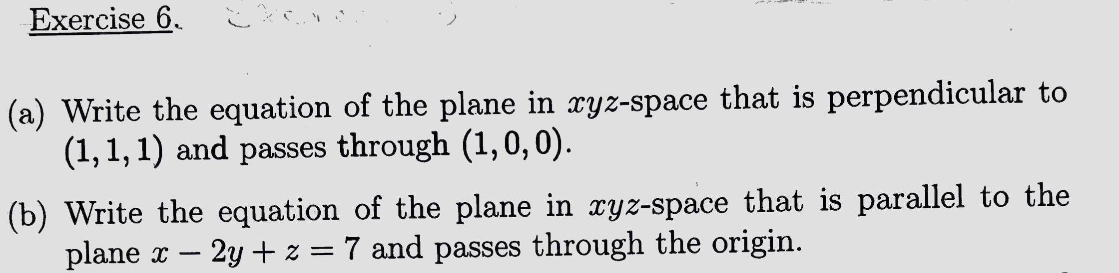 Solved (a) Write the equation of the plane in xyz-space that | Chegg.com