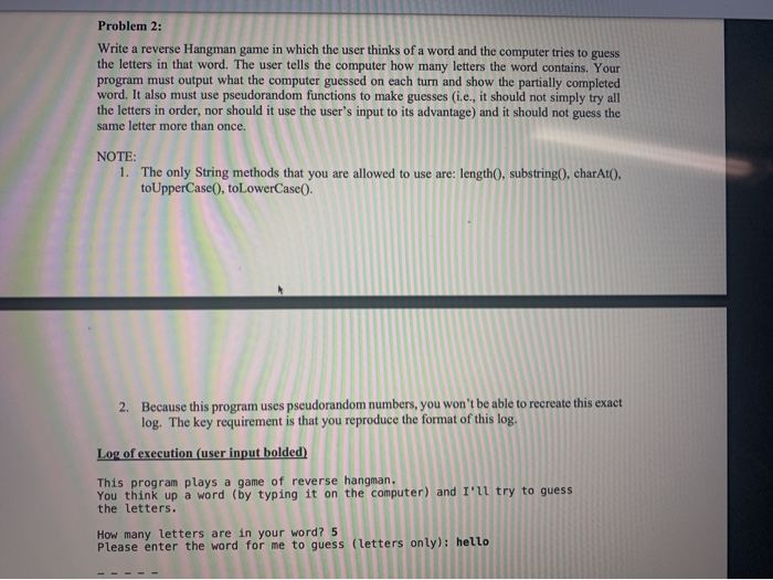 Problem 2: Write a reverse Hangman game in which the | Chegg.com