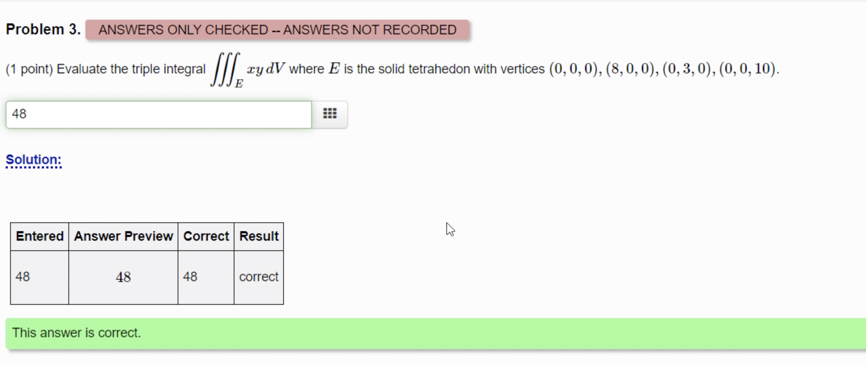 Solved Problem 3. ANSWERS ONLY CHECKED -- ANSWERS NOT | Chegg.com
