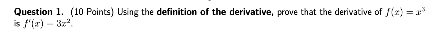 Solved Question 1. (10 Points) Using the definition of the | Chegg.com