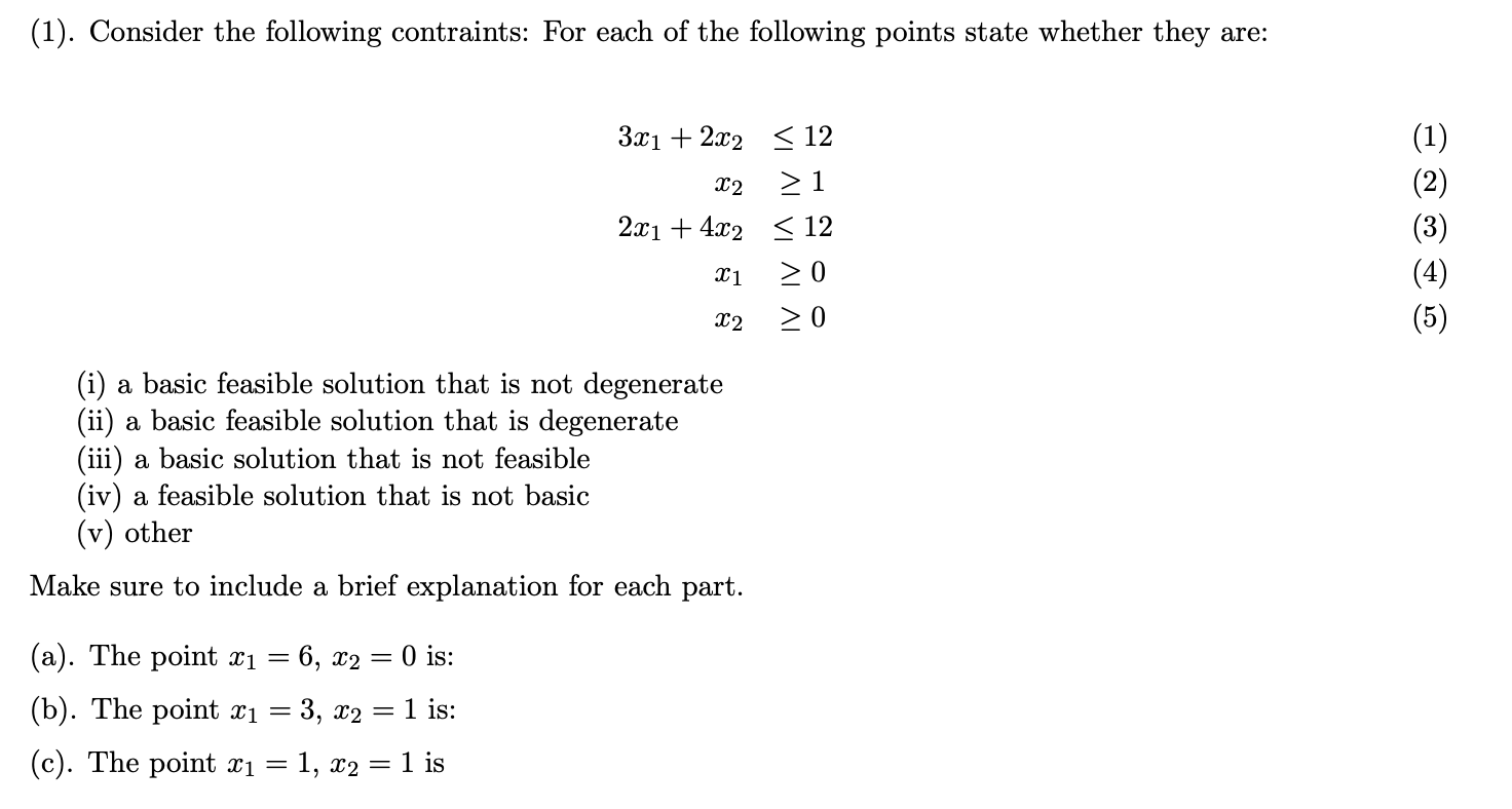 Solved (1). Consider the following contraints: For each of | Chegg.com