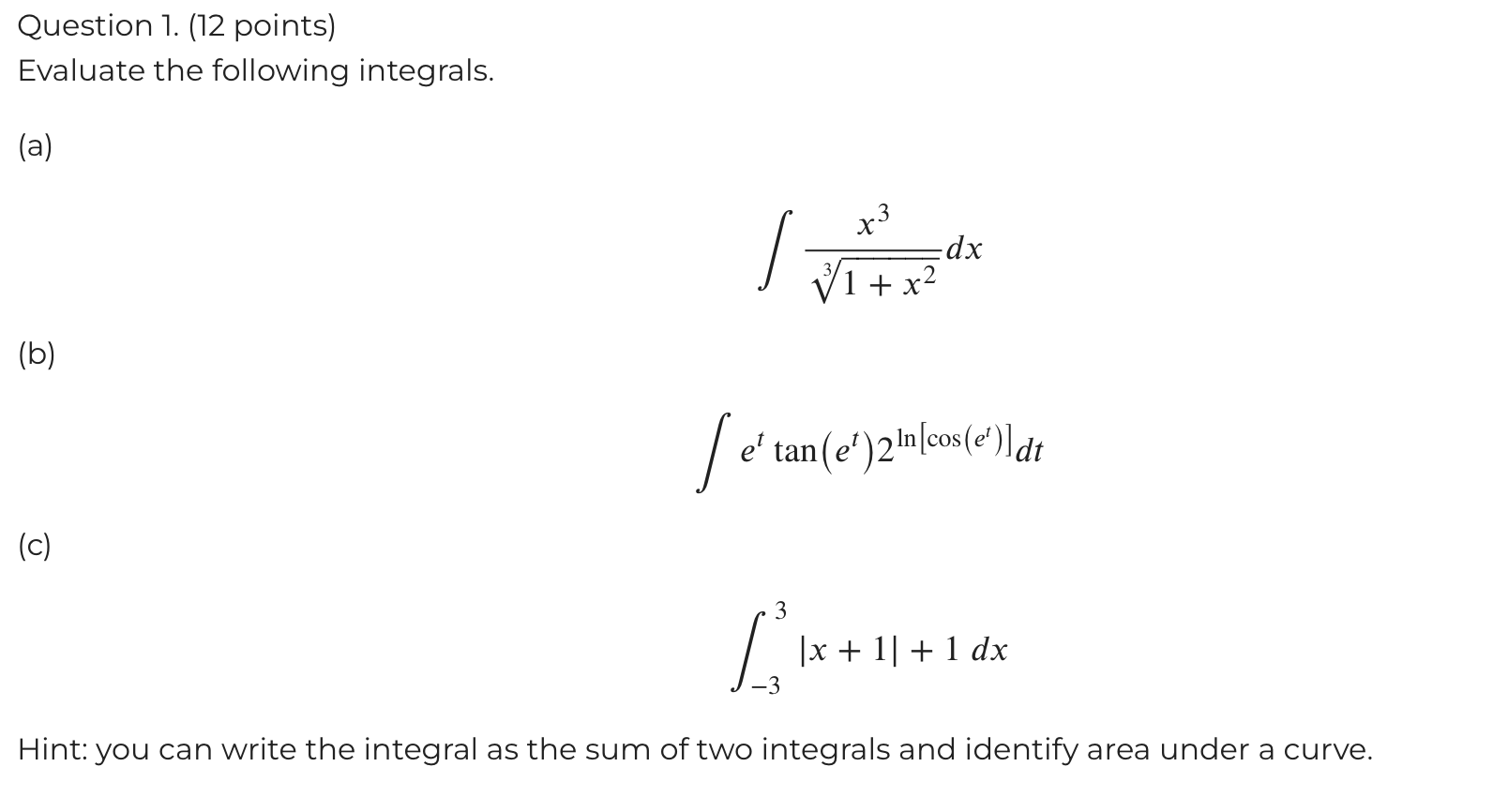 Question 1. (12 points) Evaluate the following | Chegg.com