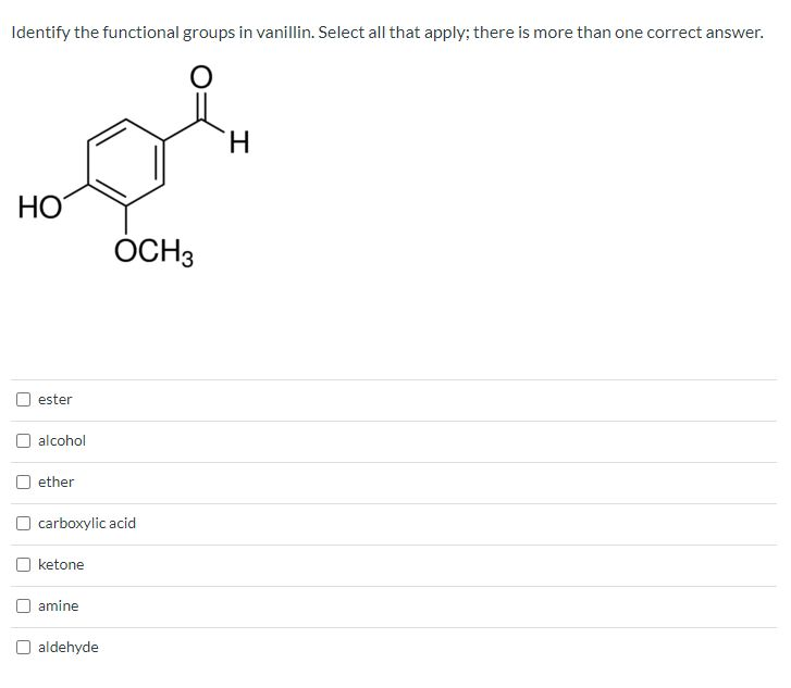 Solved Identify the functional groups in vanillin. Select | Chegg.com