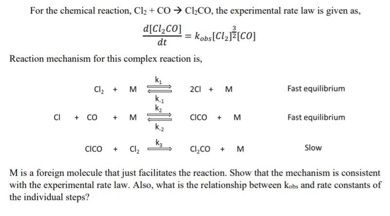 Solved For the chemical reaction, Cl2 + CO → Cl,CO, the | Chegg.com