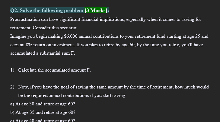 Solved Q2. Solve the following problem [3 Marks]: | Chegg.com