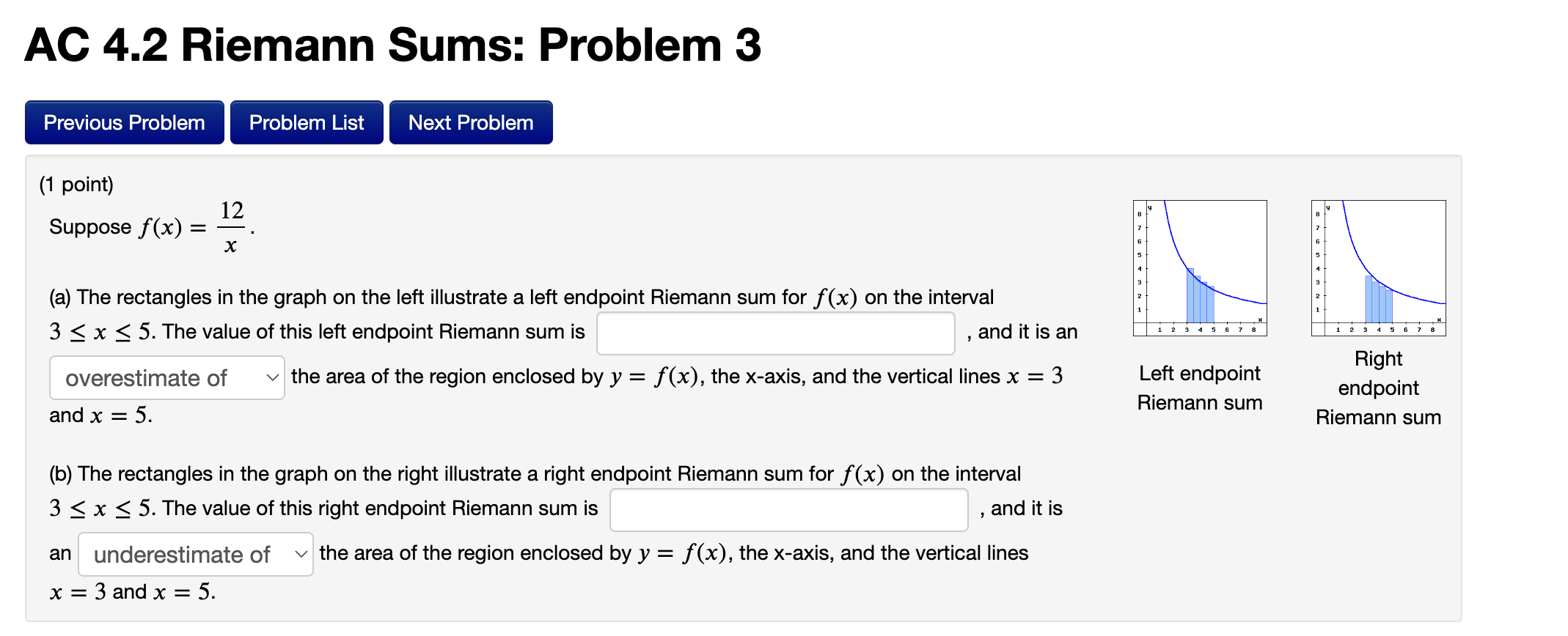 Solved AC 4.2 Riemann Sums: Problem 3 Previous Problem | Chegg.com