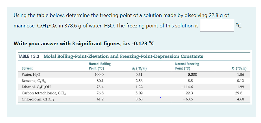 Solved Using the table below, determine the freezing point | Chegg.com