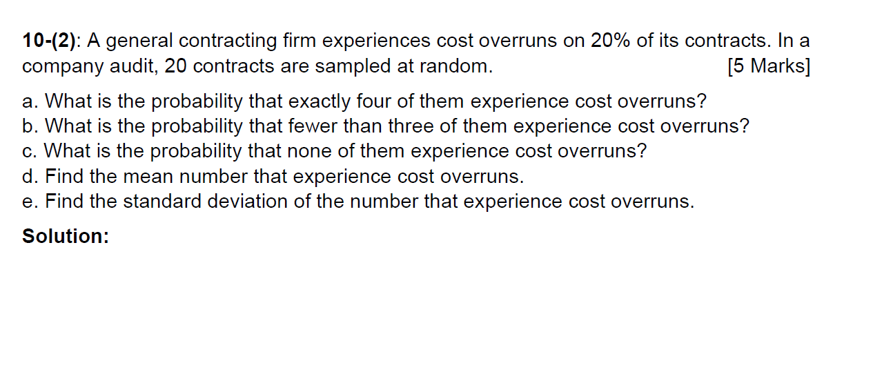 Solved 10-(2): A general contracting firm experiences cost | Chegg.com