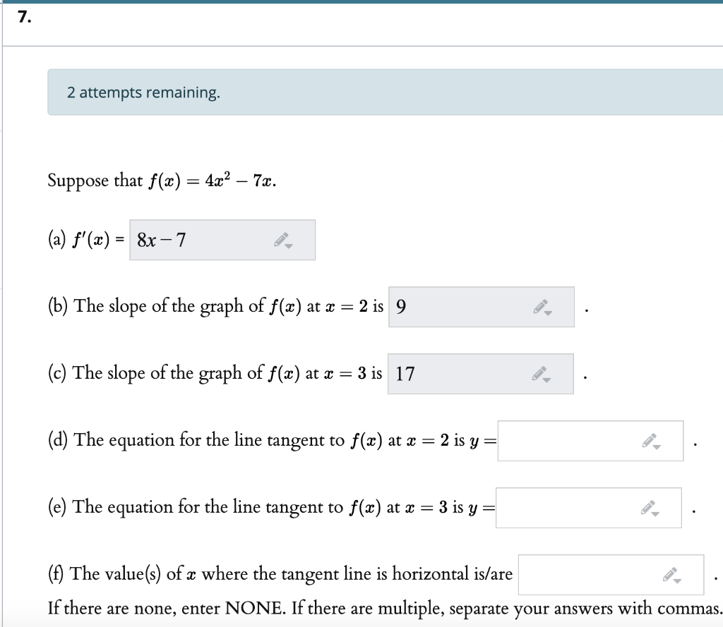 Solved 7. 2 attempts remaining. Suppose that f(x) = 4x2 7x. | Chegg.com Solved 7. 2 attempts remaining. Suppose that f(x) = 4x2 7x. | Chegg.com