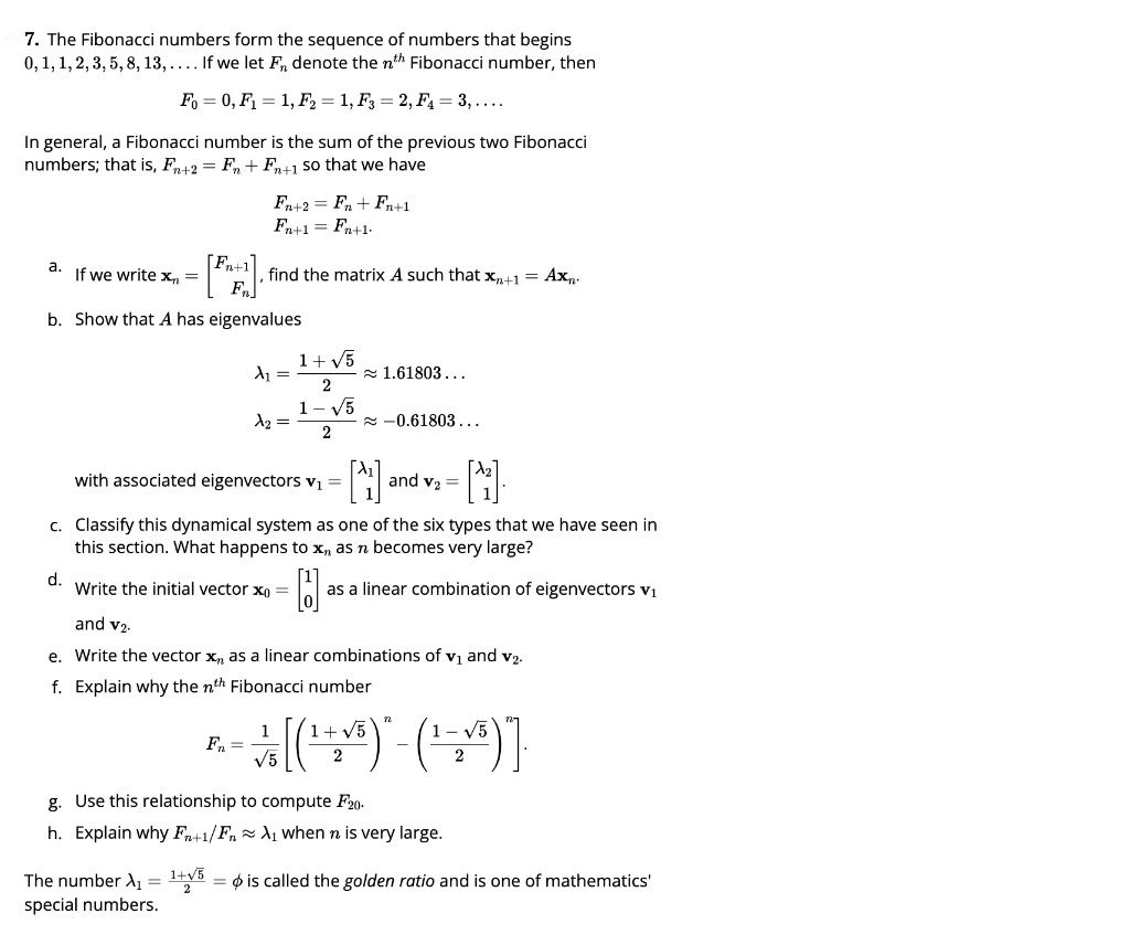Solved 7. The Fibonacci numbers form the sequence of numbers | Chegg.com
