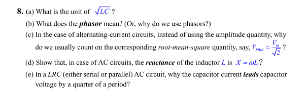 Solved 8. (a) What is the unit of VLC? (b) What does the | Chegg.com