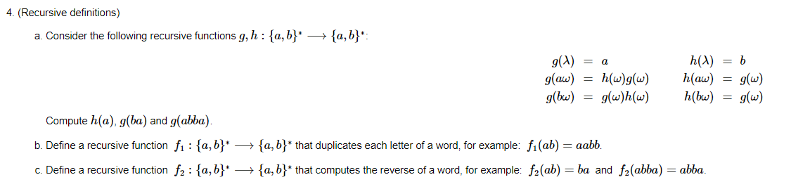 Solved 4. (Recursive definitions) a. Consider the following | Chegg.com