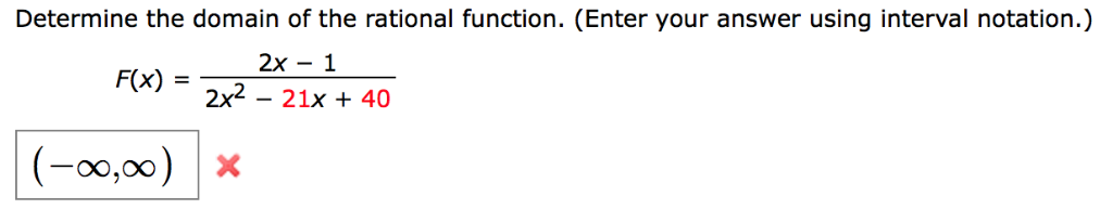 Solved Determine the domain of the rational function. (Enter | Chegg.com