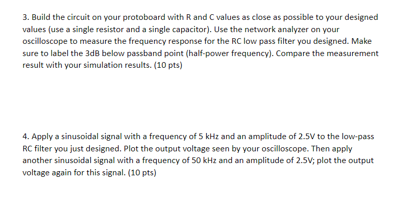 Solved Section 1. Low-Pass RC Filter Design 1. Draw the | Chegg.com