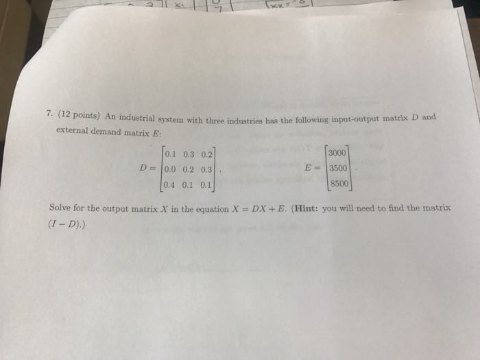 Solved An industrial system with three industries has the | Chegg.com