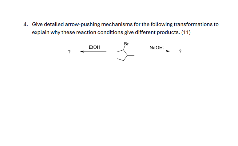 Solved by an EXPERT 4. ﻿Give detailed arrow-pushing mechanisms for the | Chegg.com