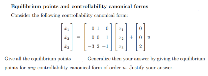Equilibrium points and controllability canonical | Chegg.com