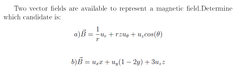 Solved Two vector fields are available to represent a | Chegg.com