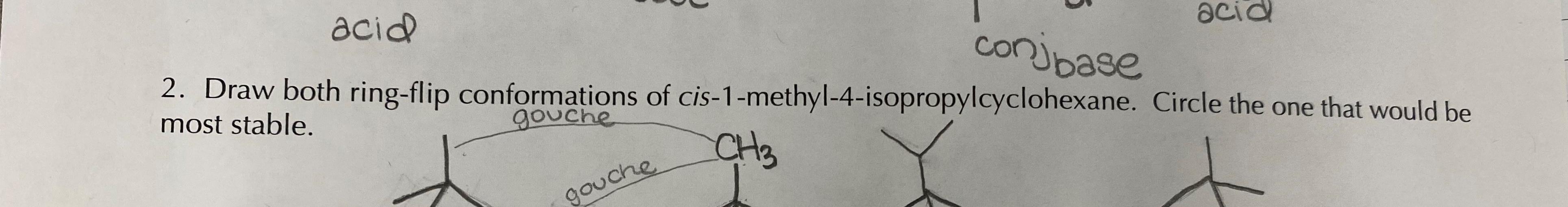 Solved 2. Draw both ring-flip conformations of | Chegg.com