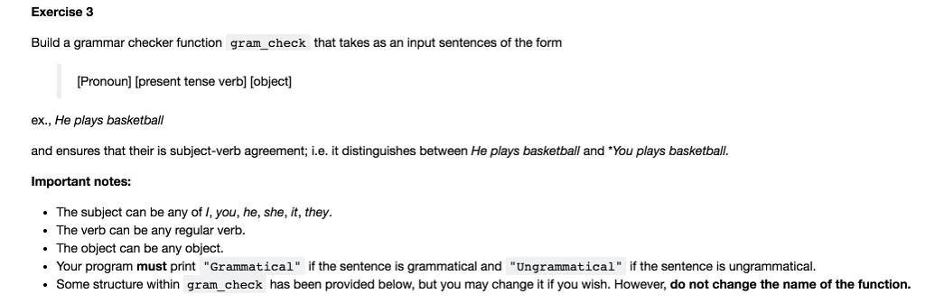 Solved Exercise 3 Build a grammar checker function | Chegg.com