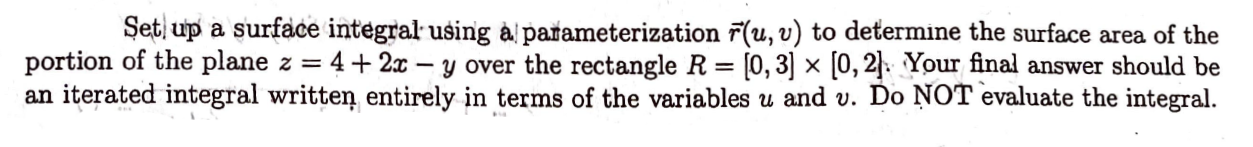 Solved Set] up a surface integral using a parameterization | Chegg.com