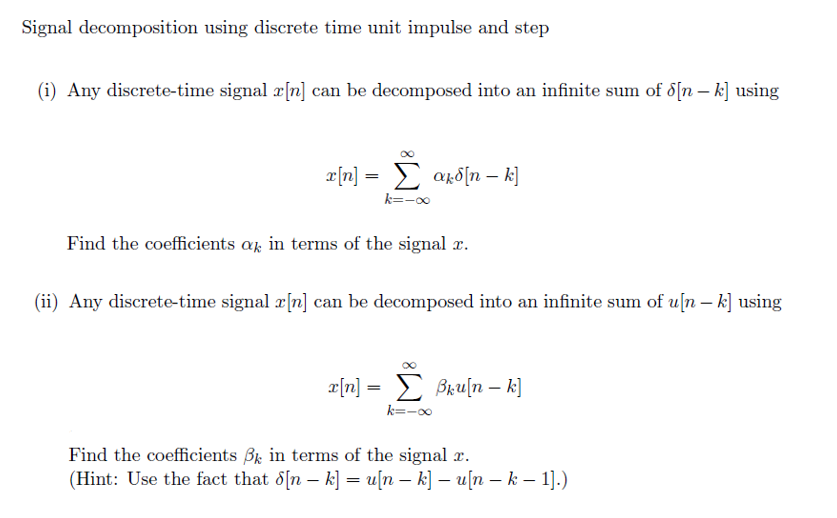 Solved Signal decomposition using discrete time unit impulse | Chegg.com