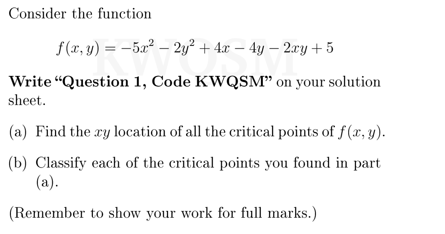Solved Consider the function f(x,y) = -5x2 - 2y2 + 4x -4y - | Chegg.com