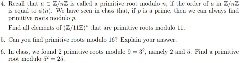 Solved 4. Recall that a € ZnZ is called a primitive root | Chegg.com