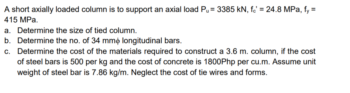 Solved A short axially loaded column is to support an axial | Chegg.com