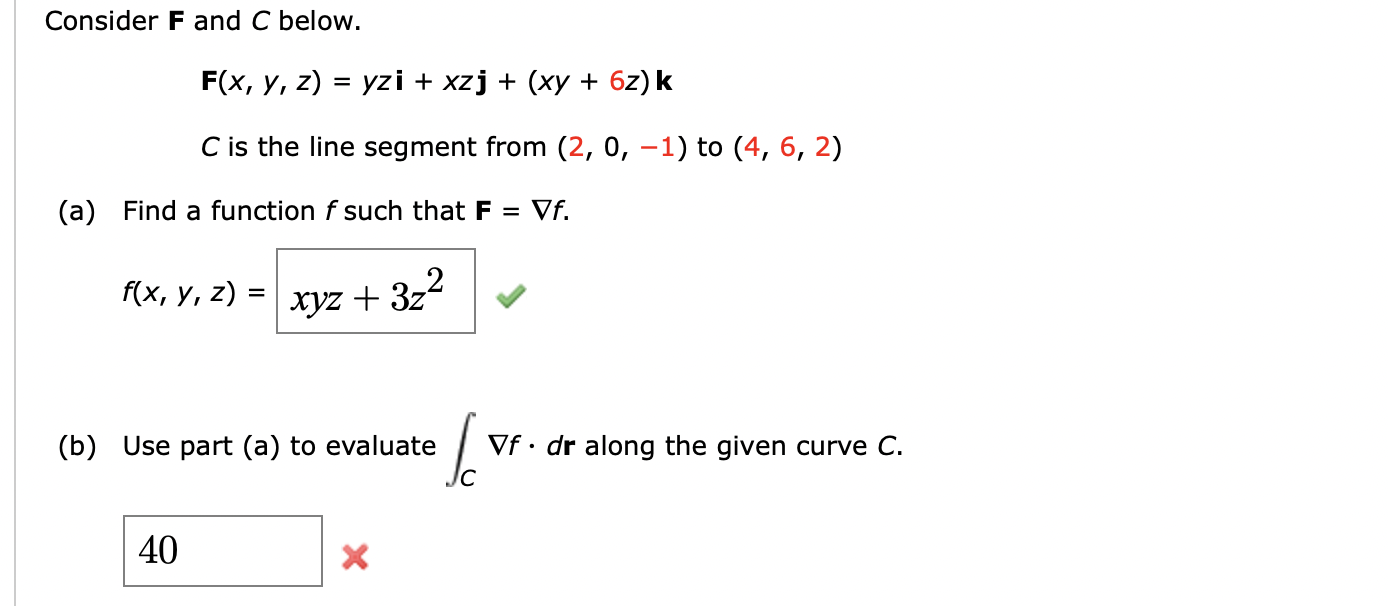 Solved Consider F and C below. F(x,y,z)=yzi+xzj+(xy+6z)k C | Chegg.com