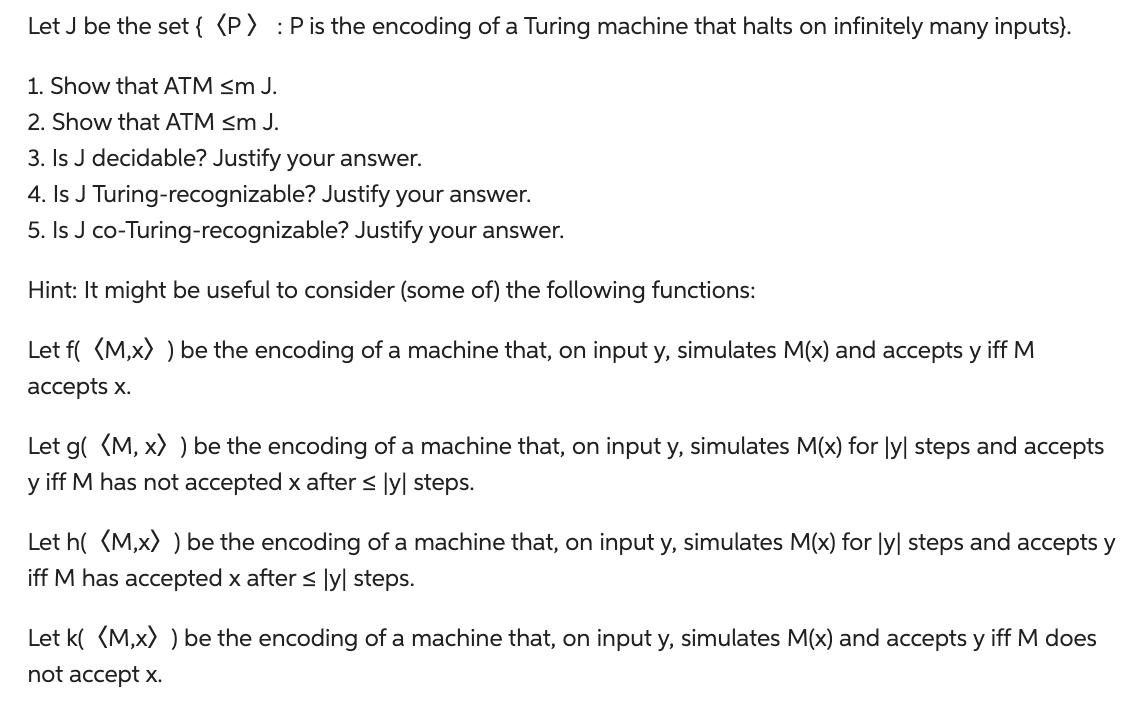 Solved Let J be the set { P :P is the encoding of a Turing | Chegg.com