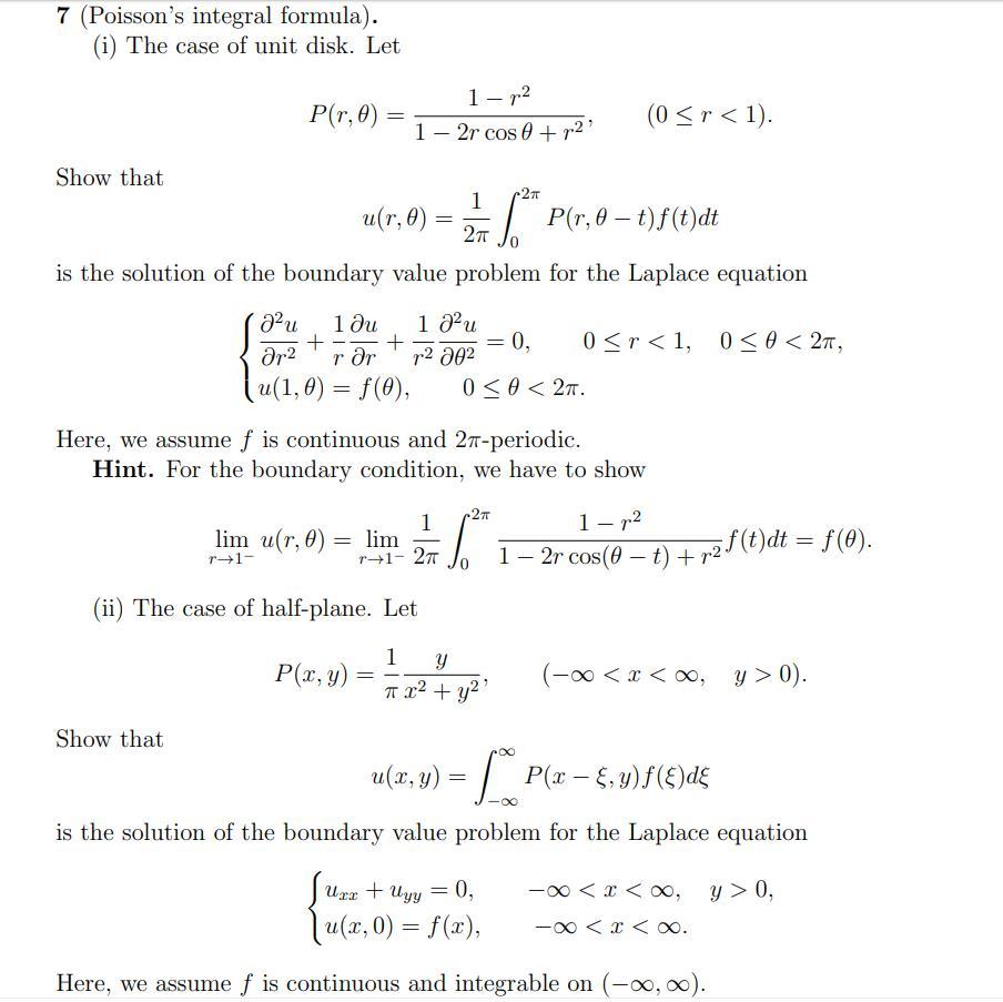 Solved 7 (Poisson's integral formula). (i) The case of unit | Chegg.com