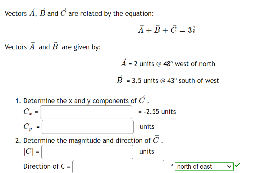 Solved Vectors A,B and C are related by the equation: | Chegg.com