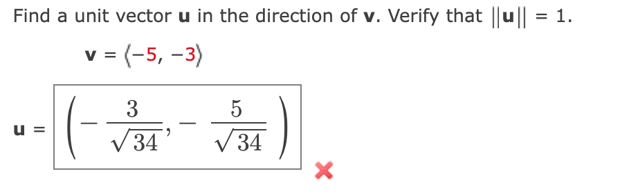 Solved Find a unit vector u in the direction of v. Verify | Chegg.com