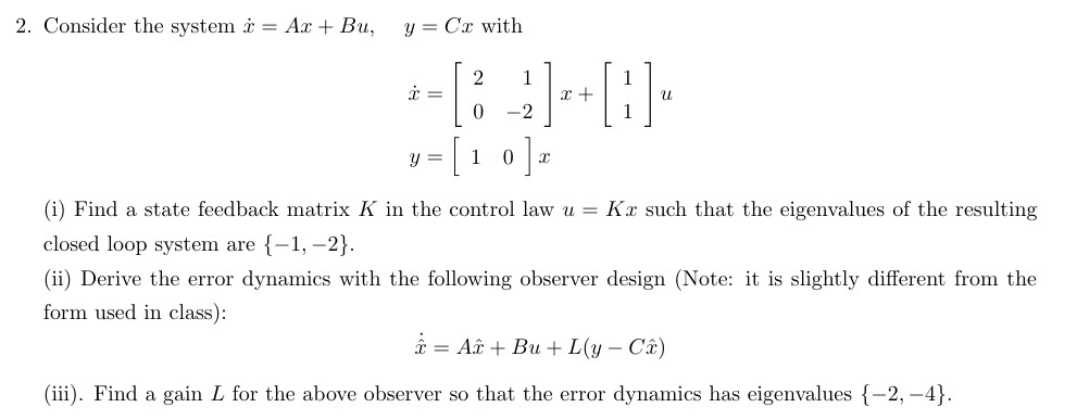 Solved Consider the system x˙=Ax+Bu,y=Cx | Chegg.com