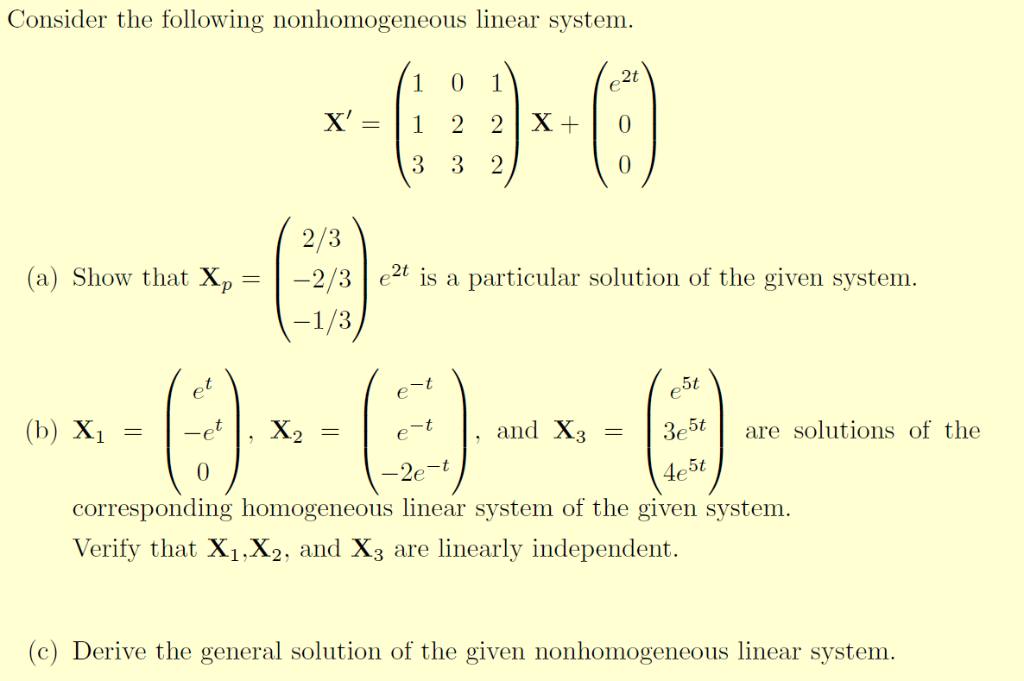 Solved Consider the following nonhomogeneous linear system. | Chegg.com