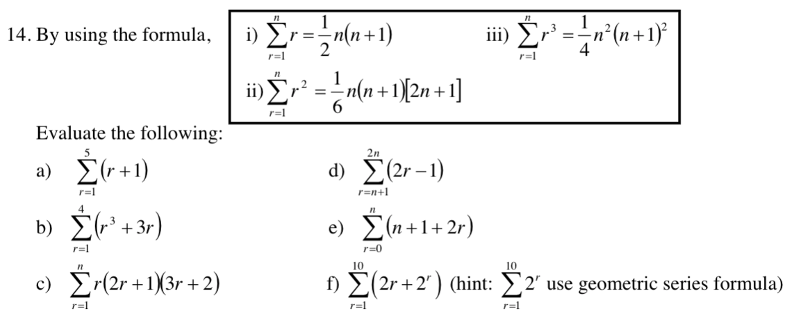 Solved 14. By using the formula, 1 = Σ' - -n? (n+ 1) r=1 » Σ | Chegg.com