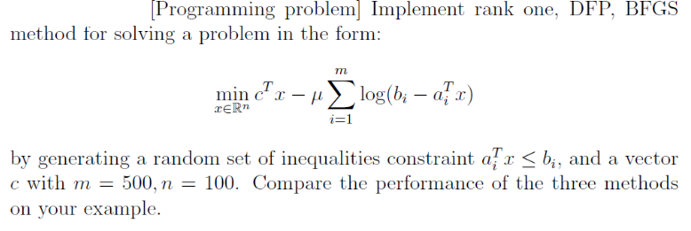 Programming problem Implement rank one, DFP, BFGS | Chegg.com