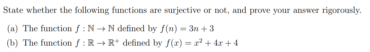 Solved State whether the following functions are surjective | Chegg.com