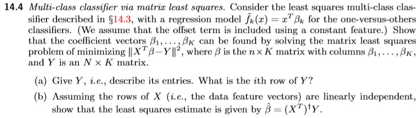 14.4 Multi-class classifier via matriz least squares. | Chegg.com