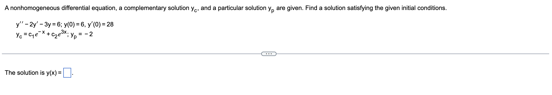 Solved A nonhomogeneous differential equation, a | Chegg.com