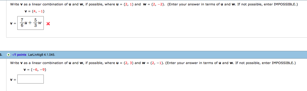 Solved Write V As A Linear Combination Of U And W If
