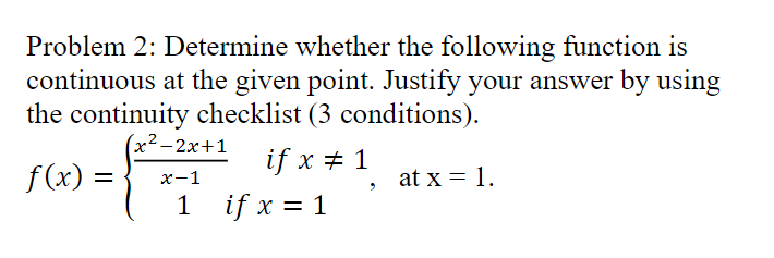 Solved Problem 2: Determine whether the following function | Chegg.com
