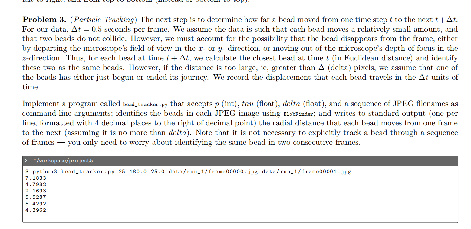 Solved Problem 3. (Particle Tracking) The next step is to | Chegg.com