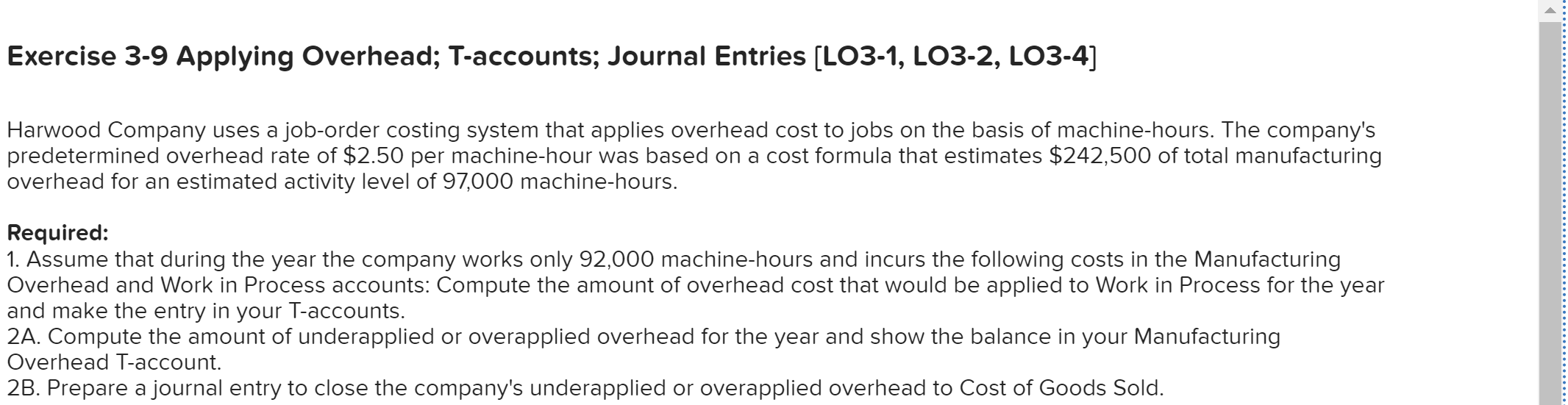 Solved Exercise 3-9 Applying Overhead; T-accounts; Journal | Chegg.com
