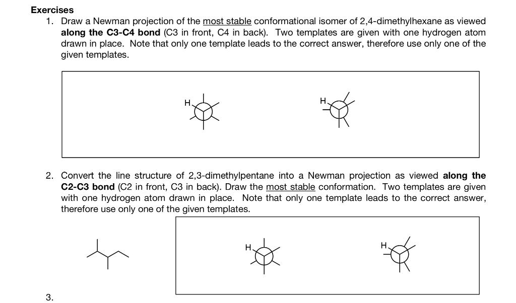 Solved Draw a Newman projection of the most stable | Chegg.com